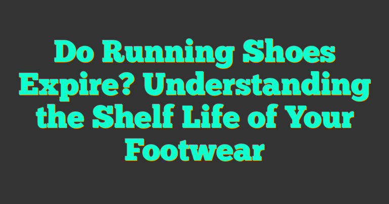 Do Running Shoes Expire? Understanding the Shelf Life of Your Footwear ...