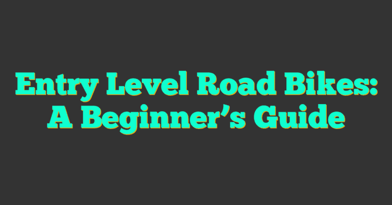 Entry Level Road Bikes: A Beginner's Guide (2026)