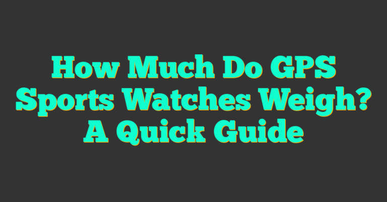 How Much Do GPS Sports Watches Weigh? A Quick Guide (2026)