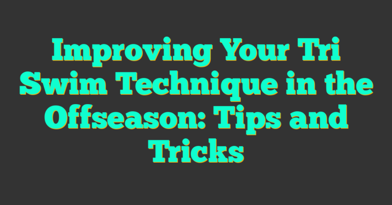 Improving Your Tri Swim Technique in the Offseason: Tips and Tricks (2026)