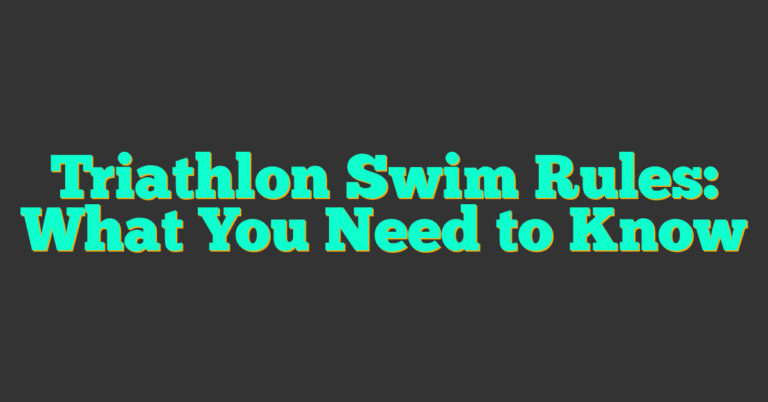Triathlon Swim Rules: What You Need to Know (2026)
